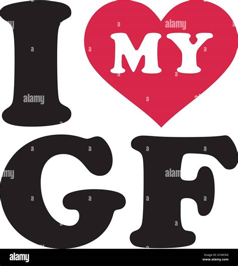 I Love My Girlfriend Gf Stock Vector Image Art Alamy