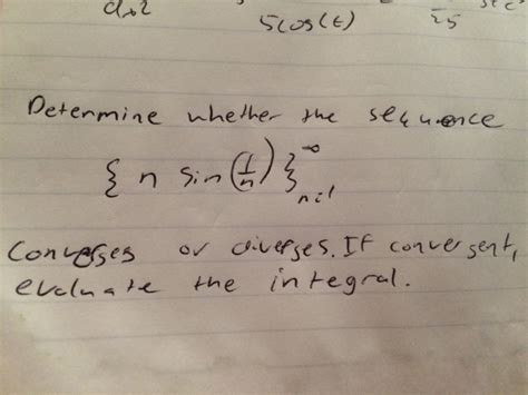 solved determine whether the sequence { n sin 1 n } n 1