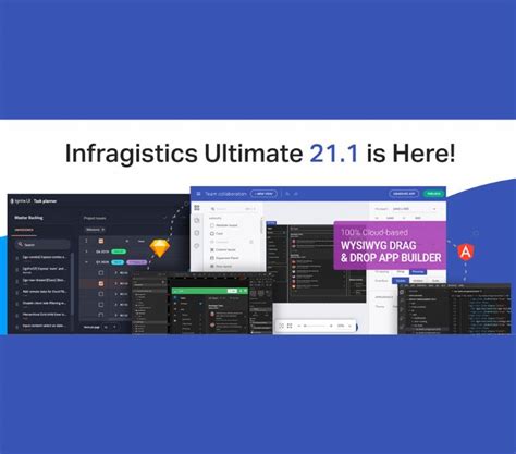infragistics ultimate 21 1 builds on enhancements for developers app developer magazine