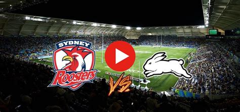 SPORT Roosters Vs Rabbitohs Live 01 09 2023 Watch GAMARC