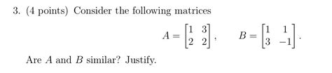 solved 3 4 points consider the following matrices a 2