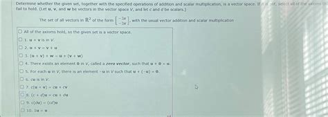 Solved Determine Whether The Given Set Together With The Chegg