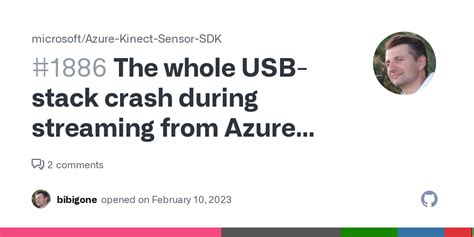 The Whole USB Stack Crash During Streaming From Azure Kinect Issue