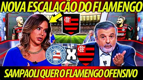 É ASSIM QUE O FLAMENGO VAI JOGAR MENGÃO VAI PRA CIMA do BAHIA PASCOAL