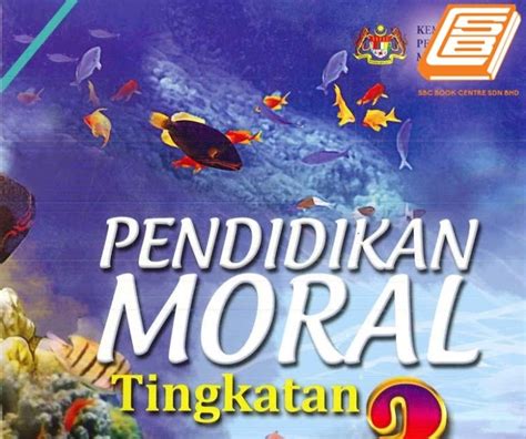 Buku Teks Pendidikan Moral Tingkatan Kssm Tingkatan Ajaran