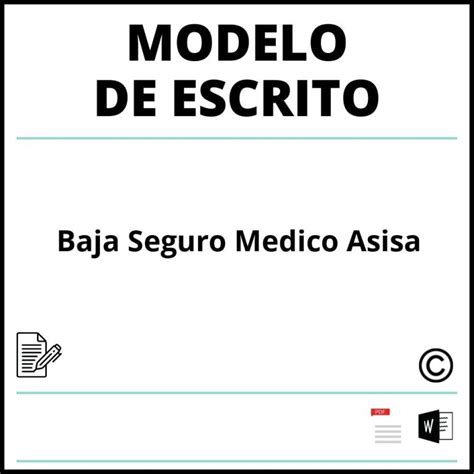 Modelo Escrito Baja Seguro Medico
