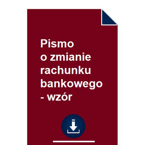 Pismo O Zmianie Rachunku Bankowego Wz R Pobierz