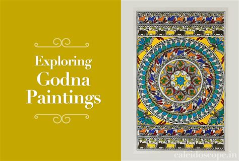 Godna Paintings Chhattisgarhs Traditional Art By Women