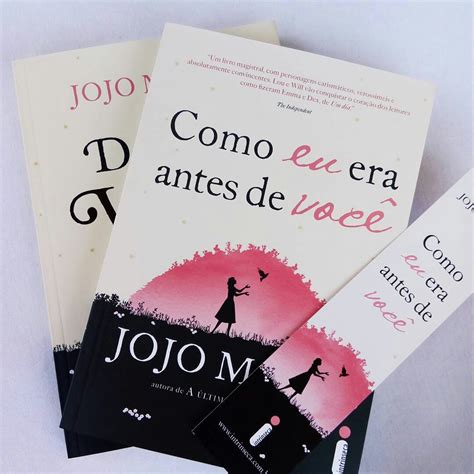 Resenha Como Eu Era Antes De Voc Jojo Moyes Lost Words