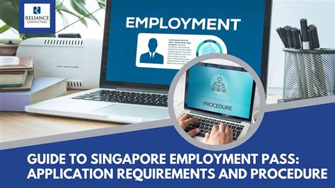 Guide To Singapore Employment Pass Application Requirements And