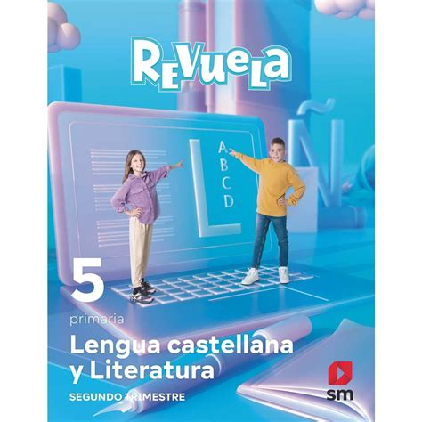 Lengua Castellana Y Literatura 5 Primaria Trimestres Revuela Tapa