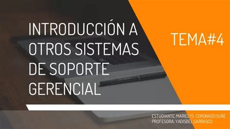 PPT Introducción a otros sistemas de soporte gerencial PowerPoint