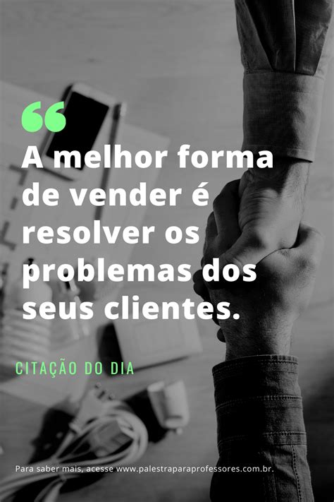 Frases Motivacionais Para Vendas Frases Para Motivar Vendedores