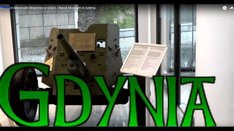 Muzeum Marynarki Wojennej W Gdyni Naval Museum In Gdynia YouTube