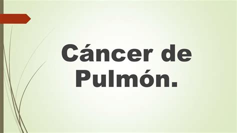 Cáncer de pulmón yrianna batista uDocz
