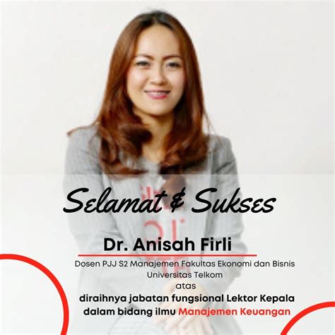 Selamat Dan Sukses Kepada Dr Anisah Firli Manajemen Program Magister