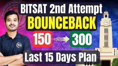 BITSAT 2024 Last 15 Days BOUNCEBACK Plan Score 300 In BITSAT 2nd