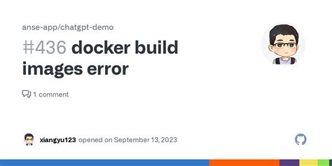 Docker Build Images Error Issue 436 Anse App Chatgpt Demo GitHub