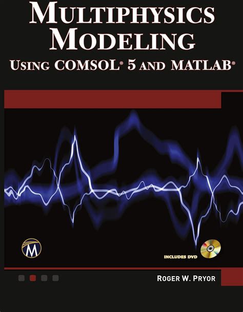 multiphysics modeling using comsol5 and matlab [op] buch