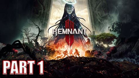 REMNANT 2 Intro Void Vessel Facility YouTube