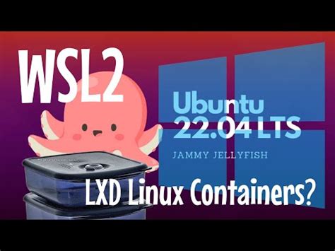 Run Lxd Linux Containers On Windows Wsl Ubuntu And Youtube