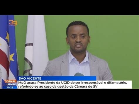 MpD acusa Presidente da UCID de ser irresponsável e difamatório