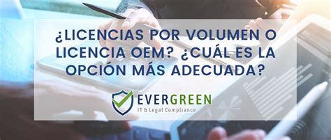 Licencia SAP y cumplimiento cómo actuar Evergreen