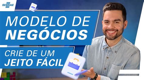 Como montar um MODELO DE NEGÓCIO do ZERO PASSO A PASSO FÁCIL