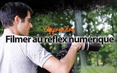 Techniques De Tournage Filmer Au Reflex Num Rique Portail