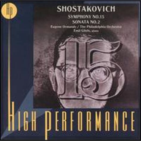 Shostakovich Symphony No 15 Sonata No 2 Pre Owned CD 0090266358724
