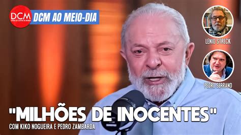 DCM Ao Meio Dia Lula Diz Que Governo Vai Dar Apoio Federal Ao Rio E