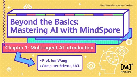 beyond the basics mastering ai with mindspore multi agent ai introduction youtube