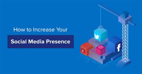 How To Build A Strong Social Media Presence Creatives