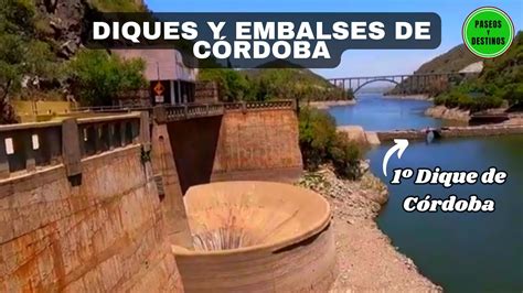 Córdoba Diques de Córdoba Dique La Viña dique El Cajón dique San Roque