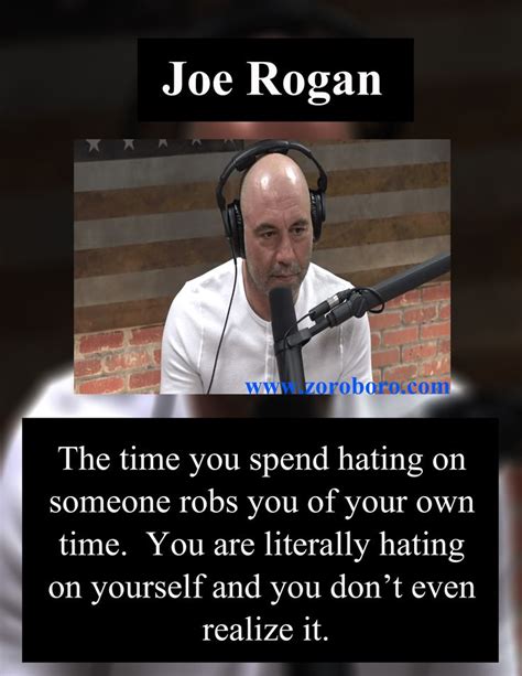 Joe Rogan Quotes Joe Rogan Podcast Quotes On Success Life Joe