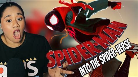 First Time Watching Spider Man Into The Spider Verse Reaction Miles