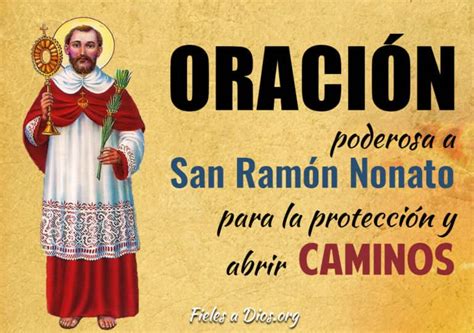 Oración poderosa a San Ramón Nonato para abrir caminos y protección