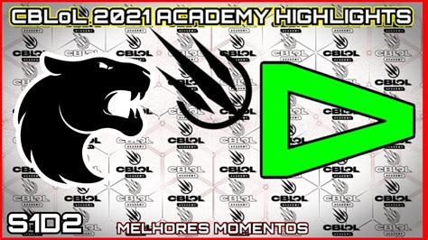 CBLoL 2021 Academy FUR X LLL Highlights CBLoL Academy FUR X LLL