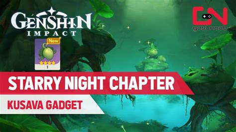 Genshin Impact Starry Night Chapter Quest And Kusava Guide YouTube