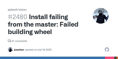 Install Failing From The Master Failed Building Wheel Issue