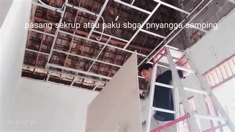 Pasang Plafon Gypsum Sendirian Mudah Youtube