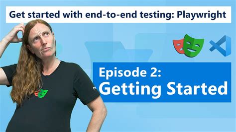 get started with end to end testing playwright episode 2 getting started youtube