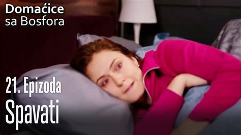 Spavati Domaćice sa Bosfora 21 Epizoda video Dailymotion