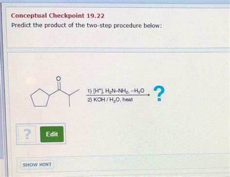 Solved Conceptual Checkpoint 19 22 Predict The Product Of Chegg