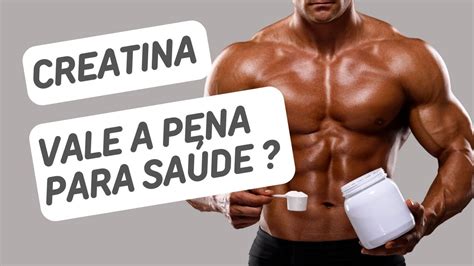 Creatina Quais os Benefícios e Efeitos Colaterais YouTube
