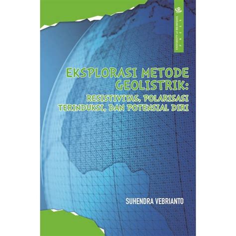 Jual Buku Original Eksplorasi Metode Geolistrik Resistivitas
