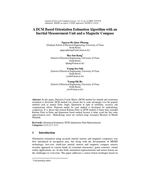 a dcm based orientation estimation algorithm with an inertial measurement unit and a magnetic