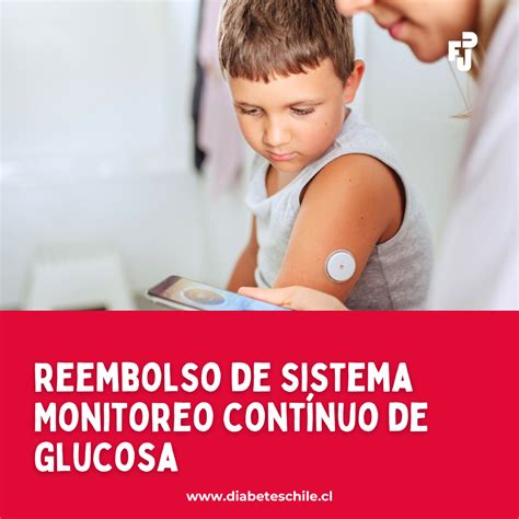 Reembolso de tu Monitoreo Continuo de Glucosa Fundación Diabetes