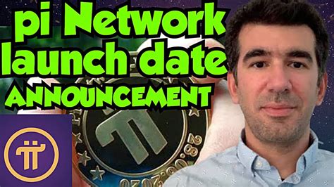 Pi Network New Update Pi Network Launch Date Announcement December