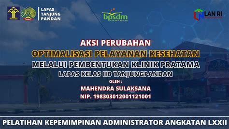 AKSI PERUBAHAN MAHENDRA SULAKSANA PKA 72 KEMENKUMHAM YouTube